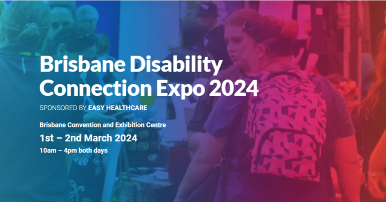Brisbane Disability Connection Expo 2024 - Day 2 - The Disability ...